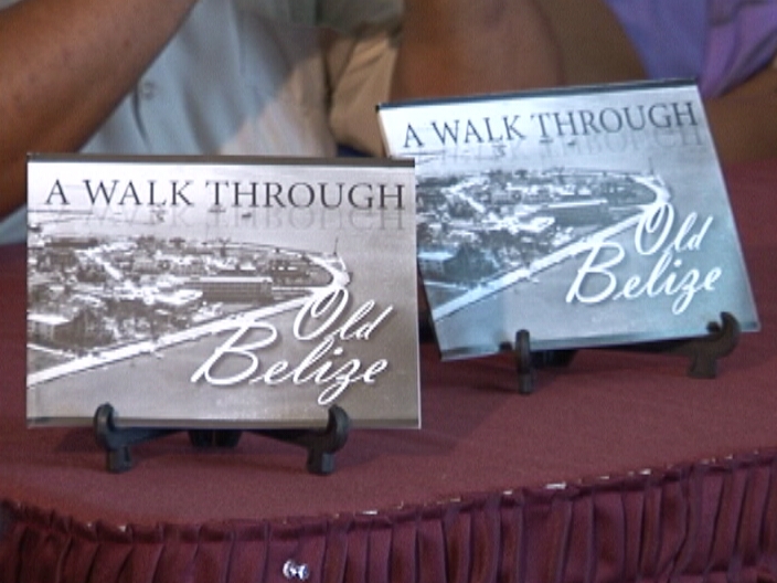 A Walk Through Old Belize Launched In the Old Capital | News 5 Belize ...